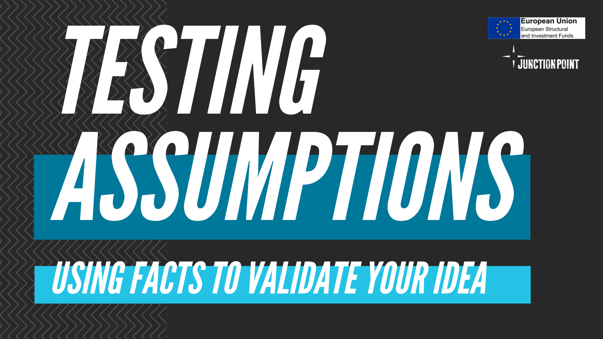 Testing Assumptions - Junction Point